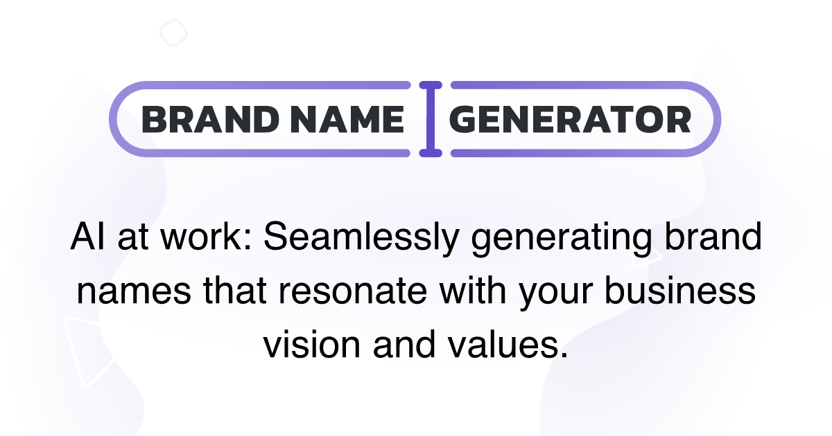 Brand Name Generator Brand Name Generator